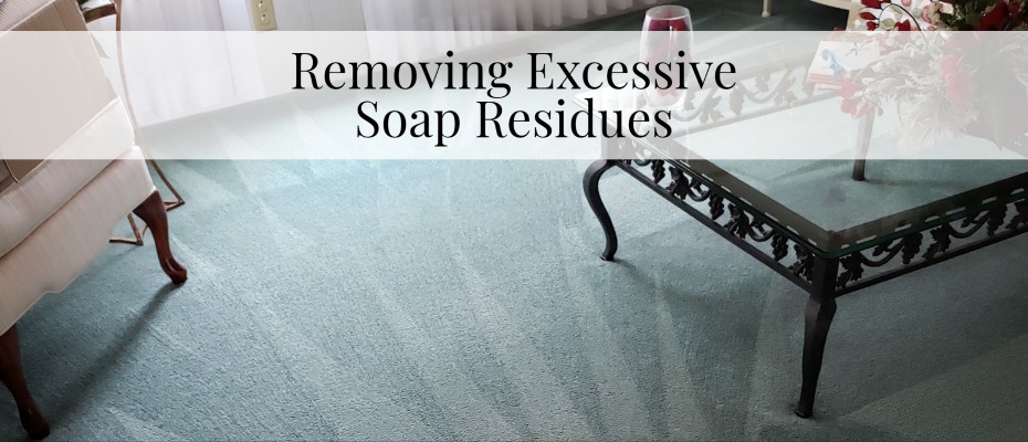 Removing Excessive Soap Residues