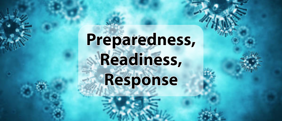 Preparedness, Readiness, Response