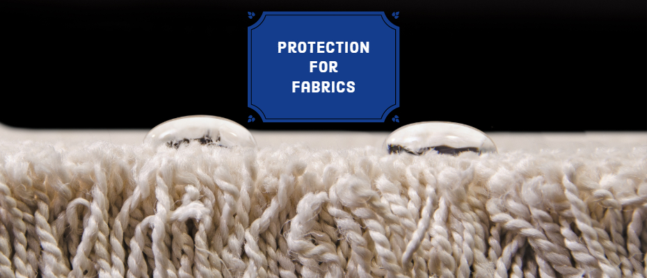 Protection for Fabrics